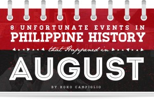 8 Unfortunate Events in Philippine History that Happened in August ...