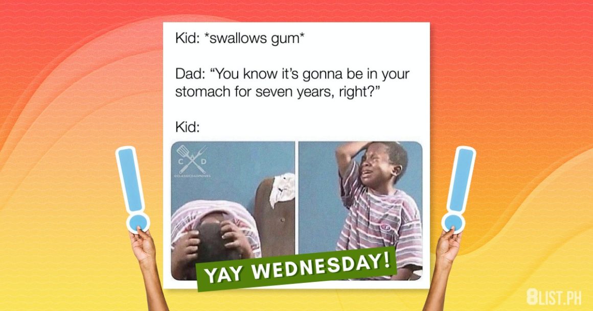 Yay Wednesday! Did You Do These Hilarious Things as a Kid Too?