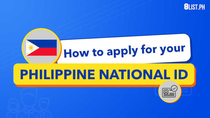 How to apply for your Philippine National ID - 8List.ph