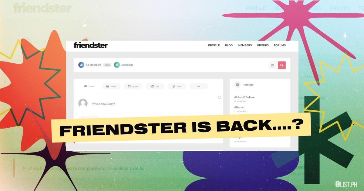 Be Wary of the Alleged Return of 'Friendster' - 8List.ph