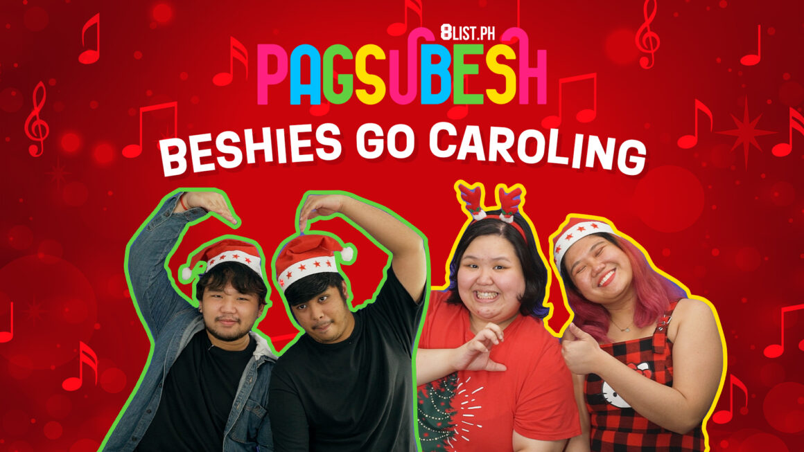 Pagsubesh: Beshies Go Caroling - 8List.ph