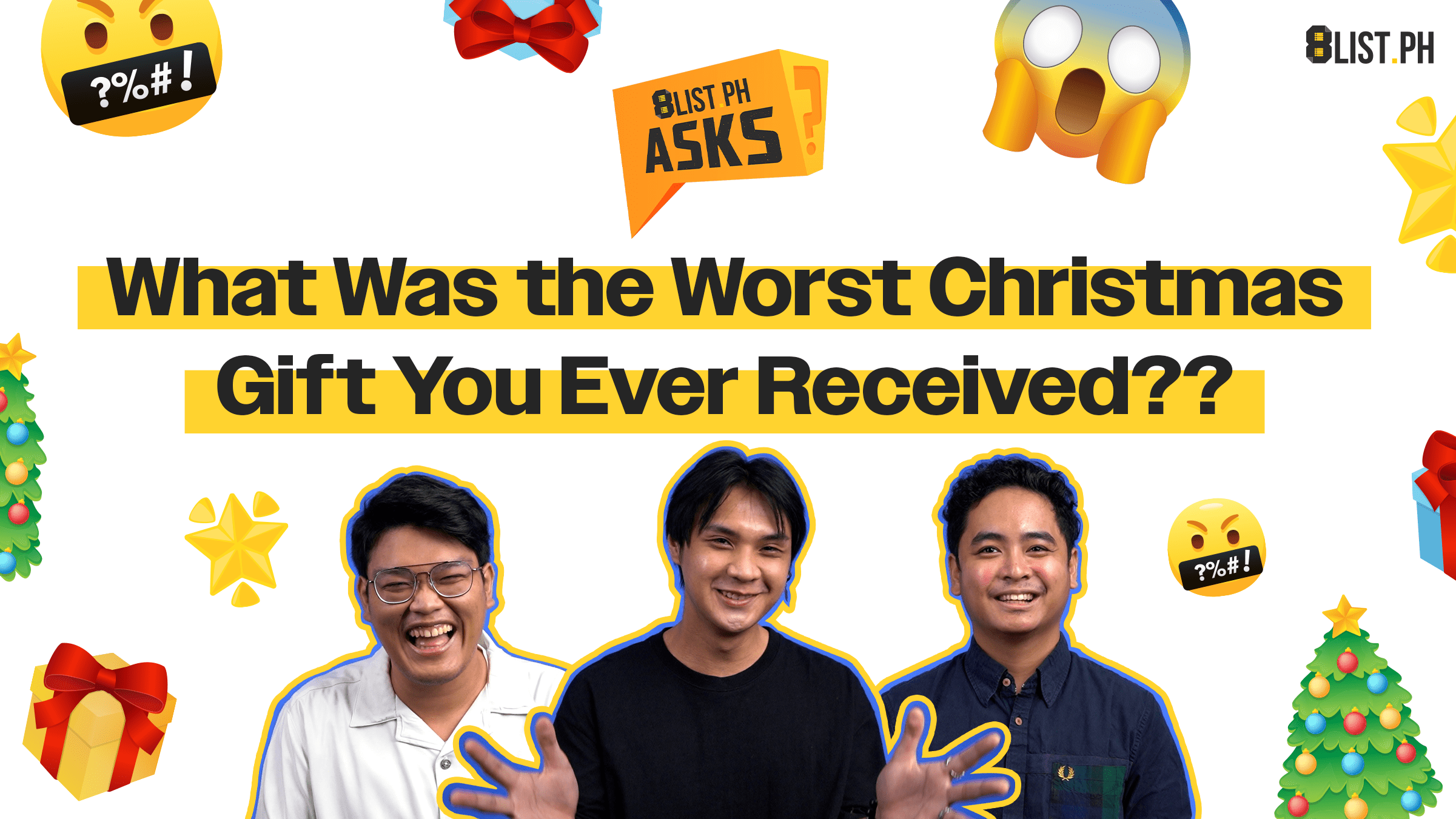 8List Asks: What Was the Worst Christmas Gift You Ever Received? - 8List.ph