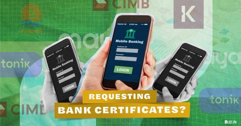 Bank Certificate: How to Request from Digital Banks PH - 8List.ph