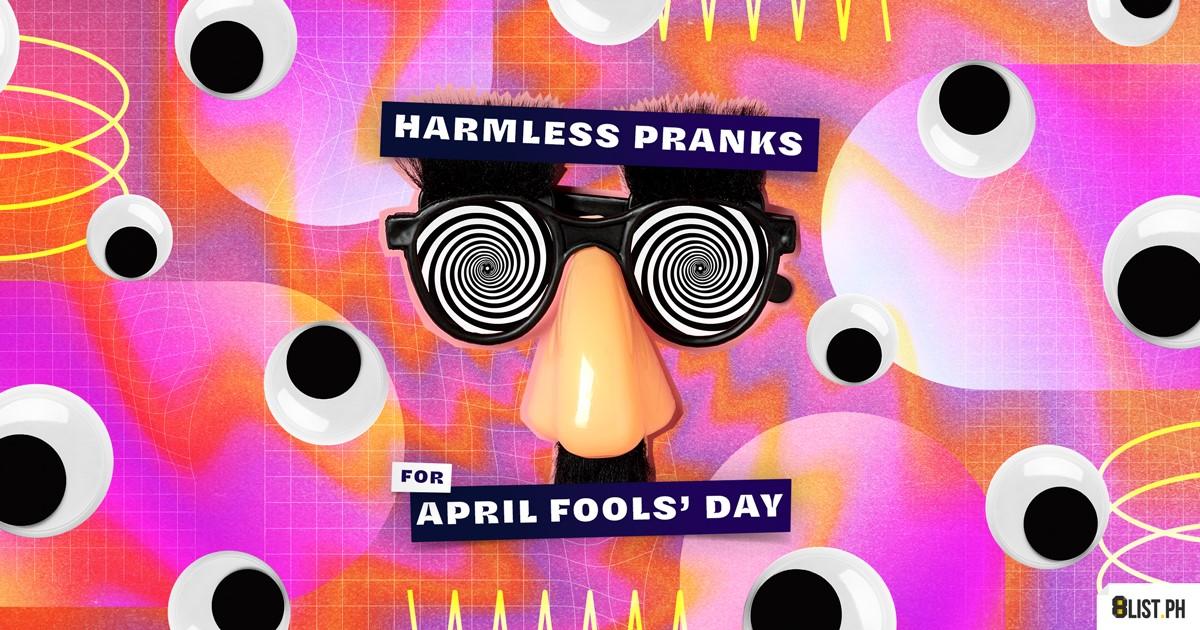 8 Harmless April Fools' Day Pranks That Won’t Get You Cancelled