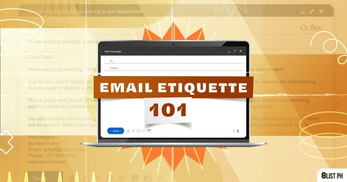 Email Etiquette: How to Convey Respect Over Emails - 8List.ph