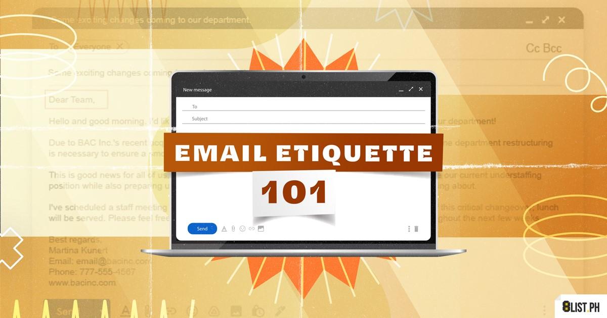 Email Etiquette: How to Convey Respect Over Emails - 8List.ph
