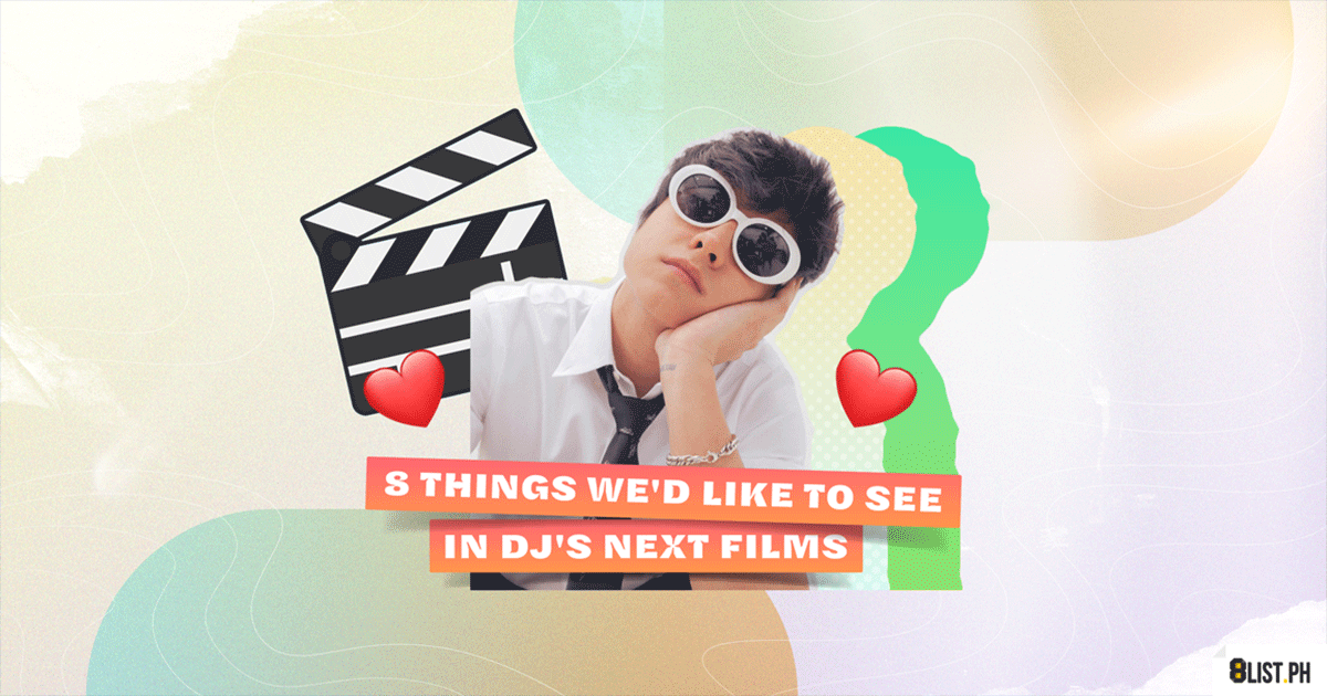 8 Things We'd Like to See in Daniel Padilla's Next Films - 8List.ph