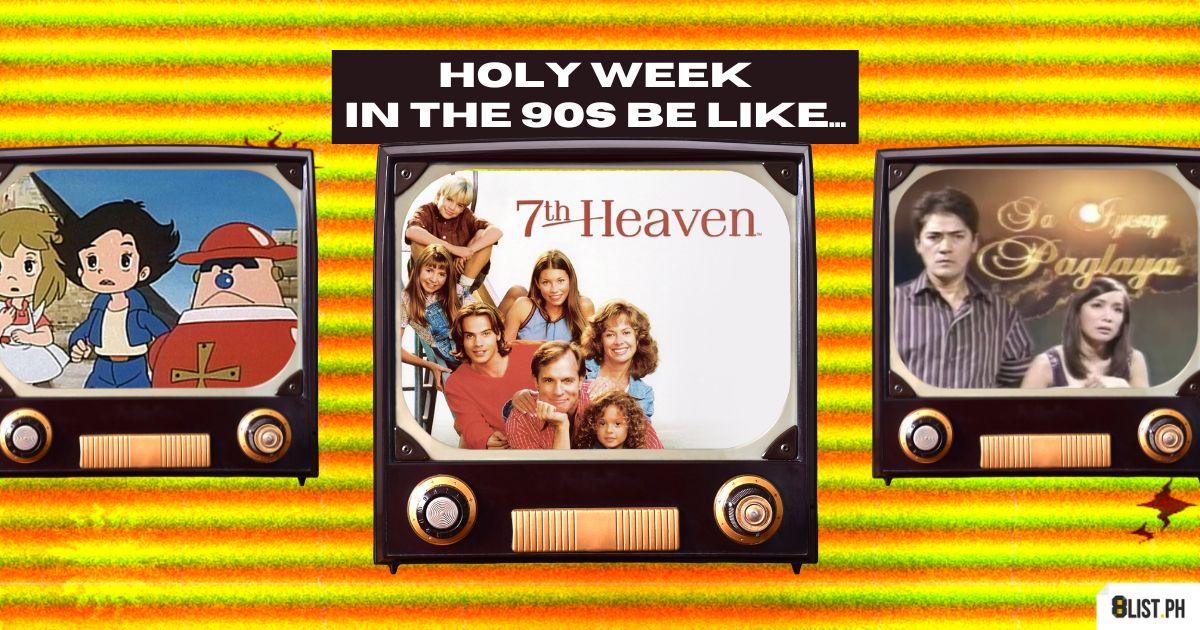 Throwback: A Holy Week TV Guide for the Growing Millennial - 8List.ph