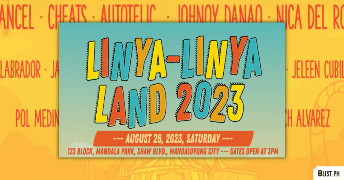 Linya-Linya Land 2023 Returns with the Biggest Names in Music, Comedy ...