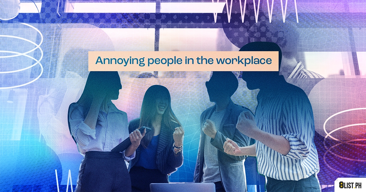 8 Most Annoying People You’ll Meet at Your Workplace